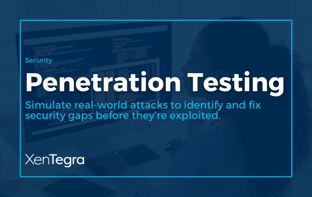 Penetration Testing - XenTegra