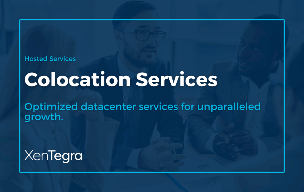Colocation Services - XenTegra